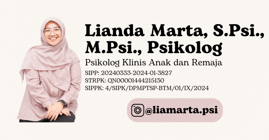 Psikolog Anak dan Remaja di Kota Batam | liandamarta.com